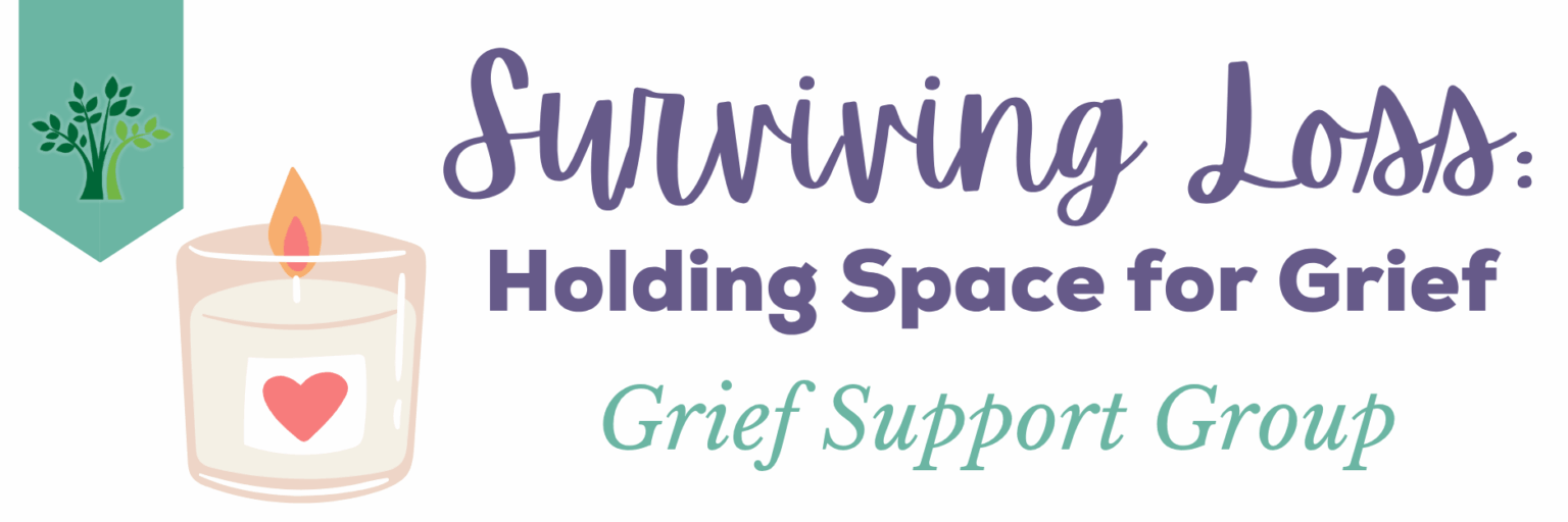 Surviving Loss - A Support Group for Grief - Counseling Associates